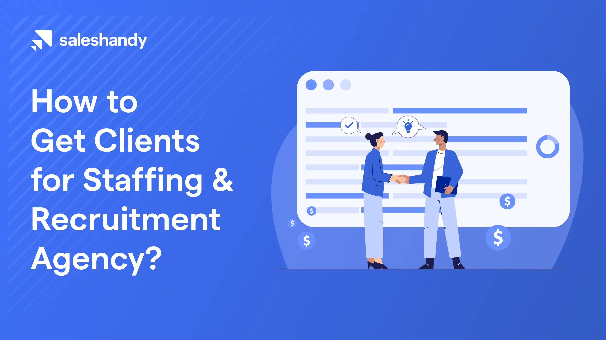 How to Get Clients for Outsourcing Business? 8 Actionable Tips