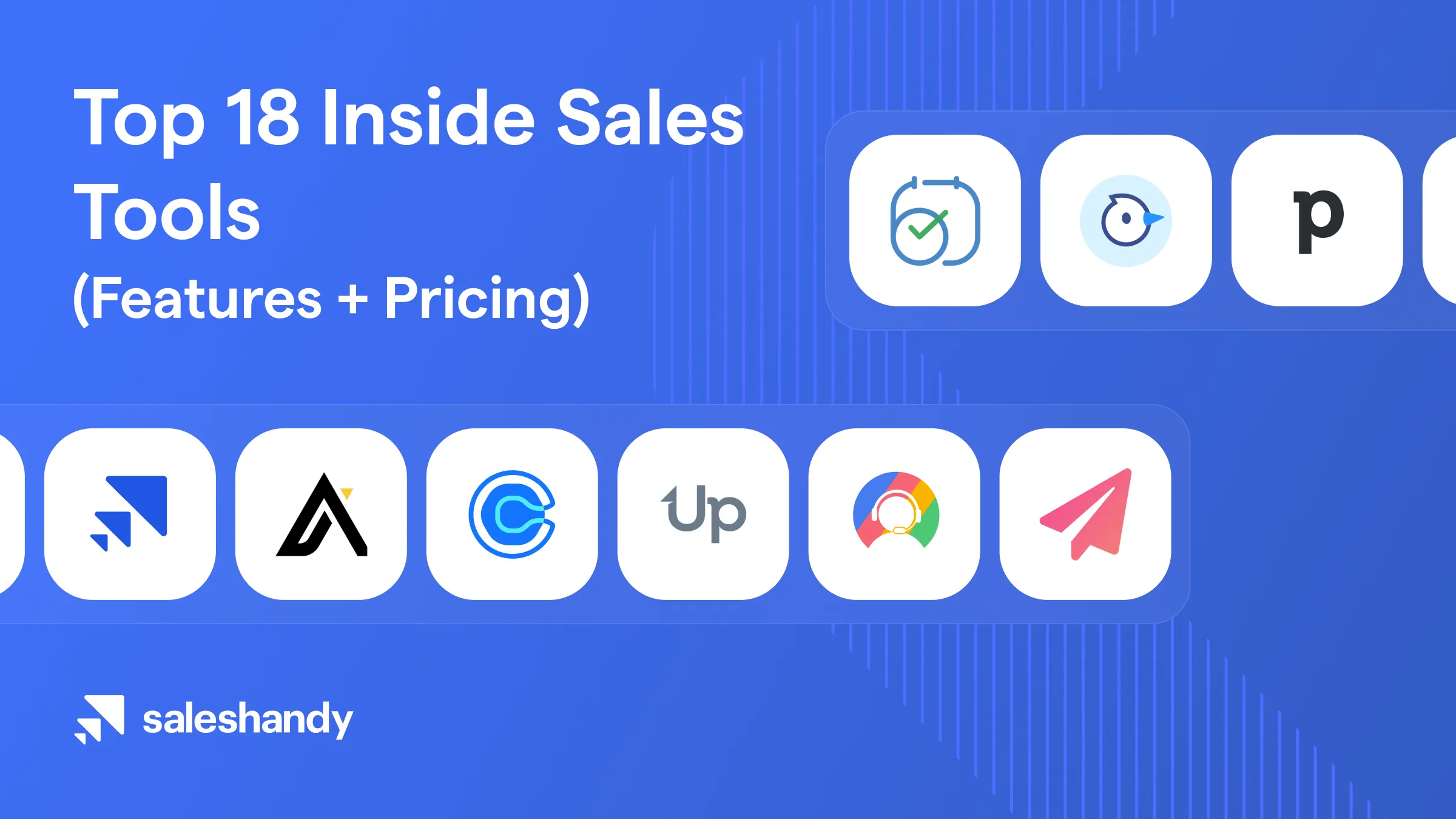 19 Best Inside Sales Tools Your Team Should be Using Right Now