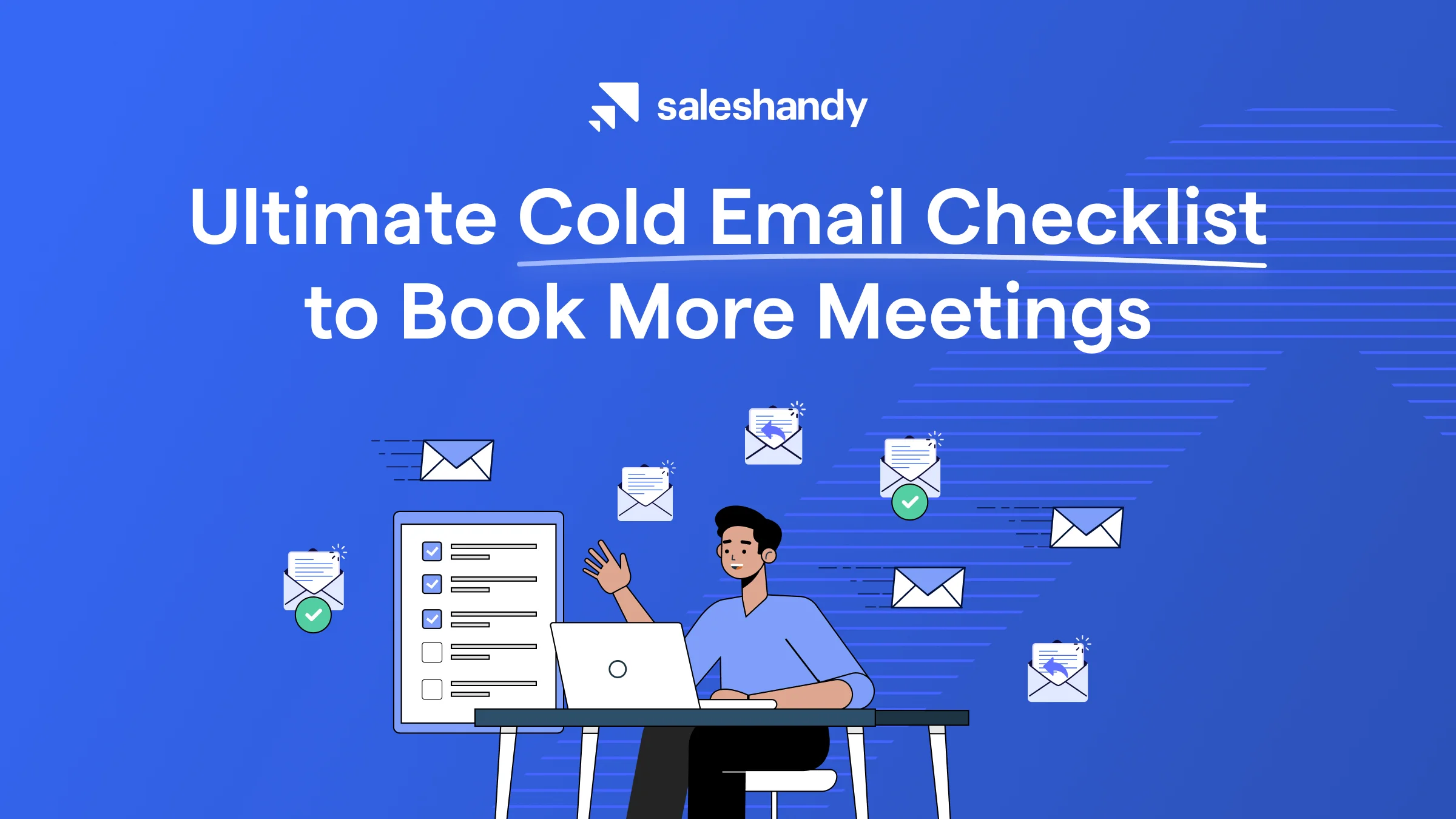Ultimate Cold Email Checklist to Book More Meetings in 2025
